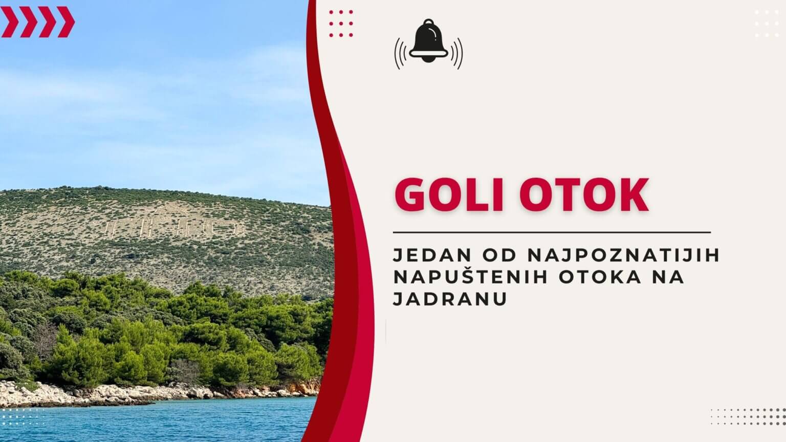 Posjetili smo Goli otok i prisjetili se njegove brutalne prošlosti ...